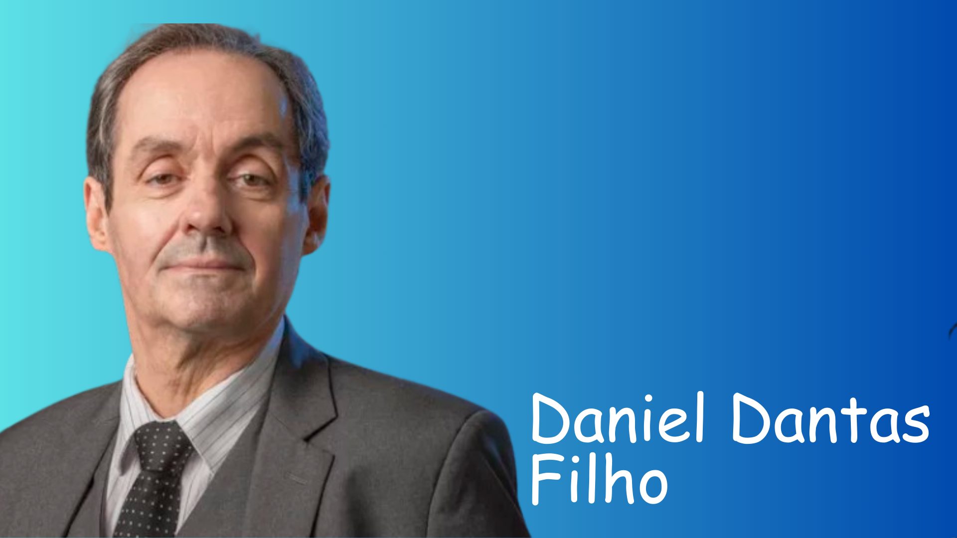 Daniel Dantas Filho - CelebHoje