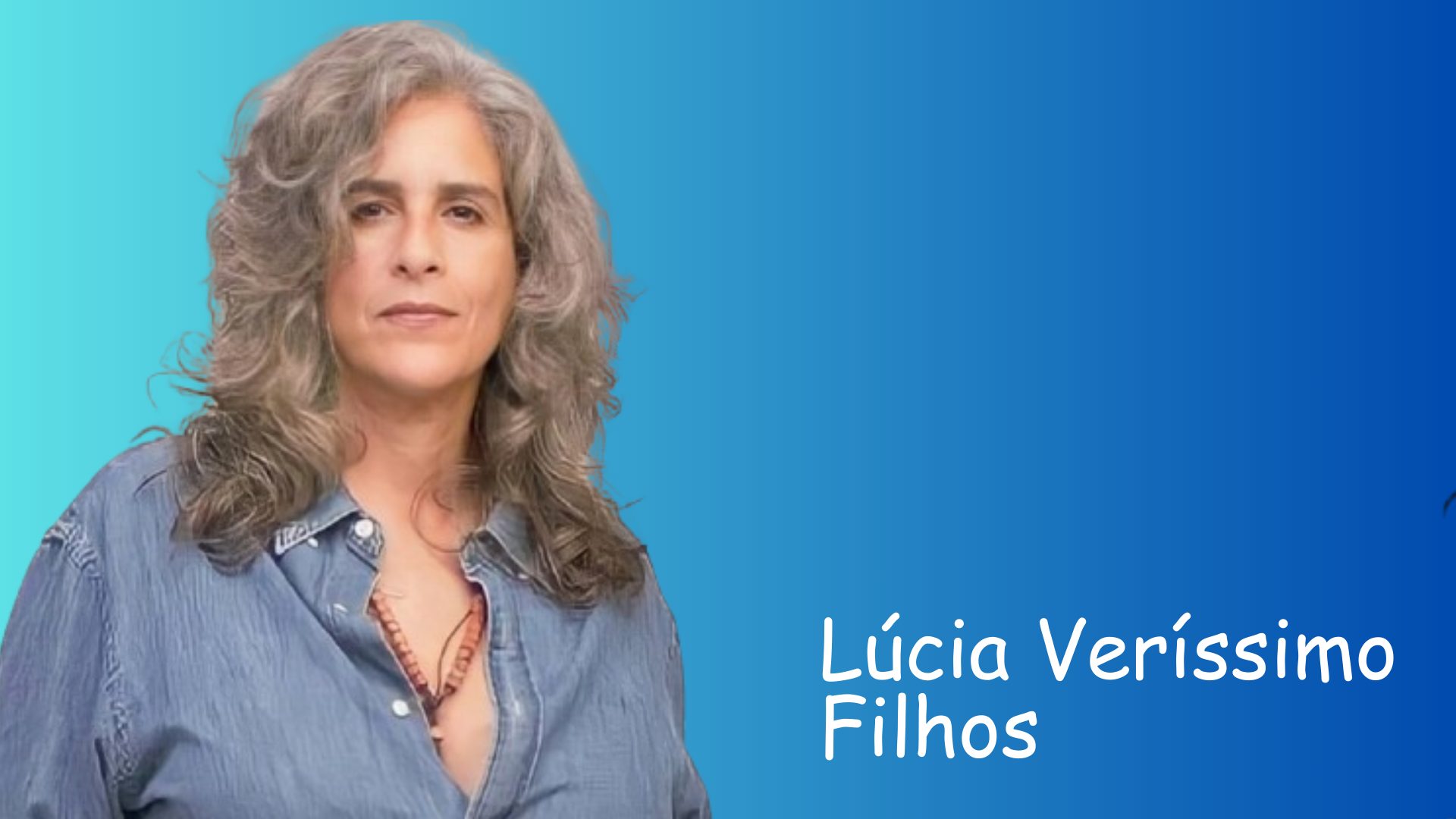 Lúcia Veríssimo Filhos - CelebHoje