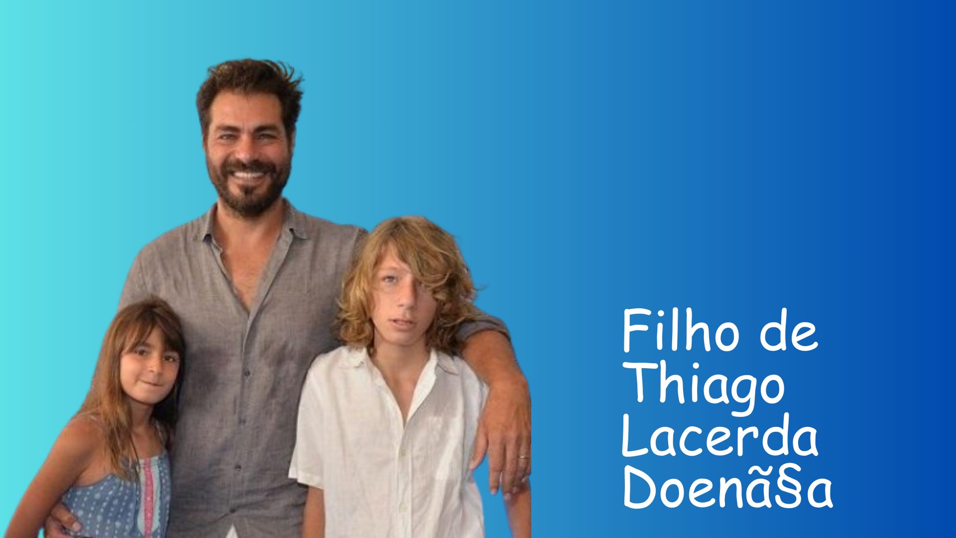 Filho De Thiago Lacerda Doenã§a - CelebHoje