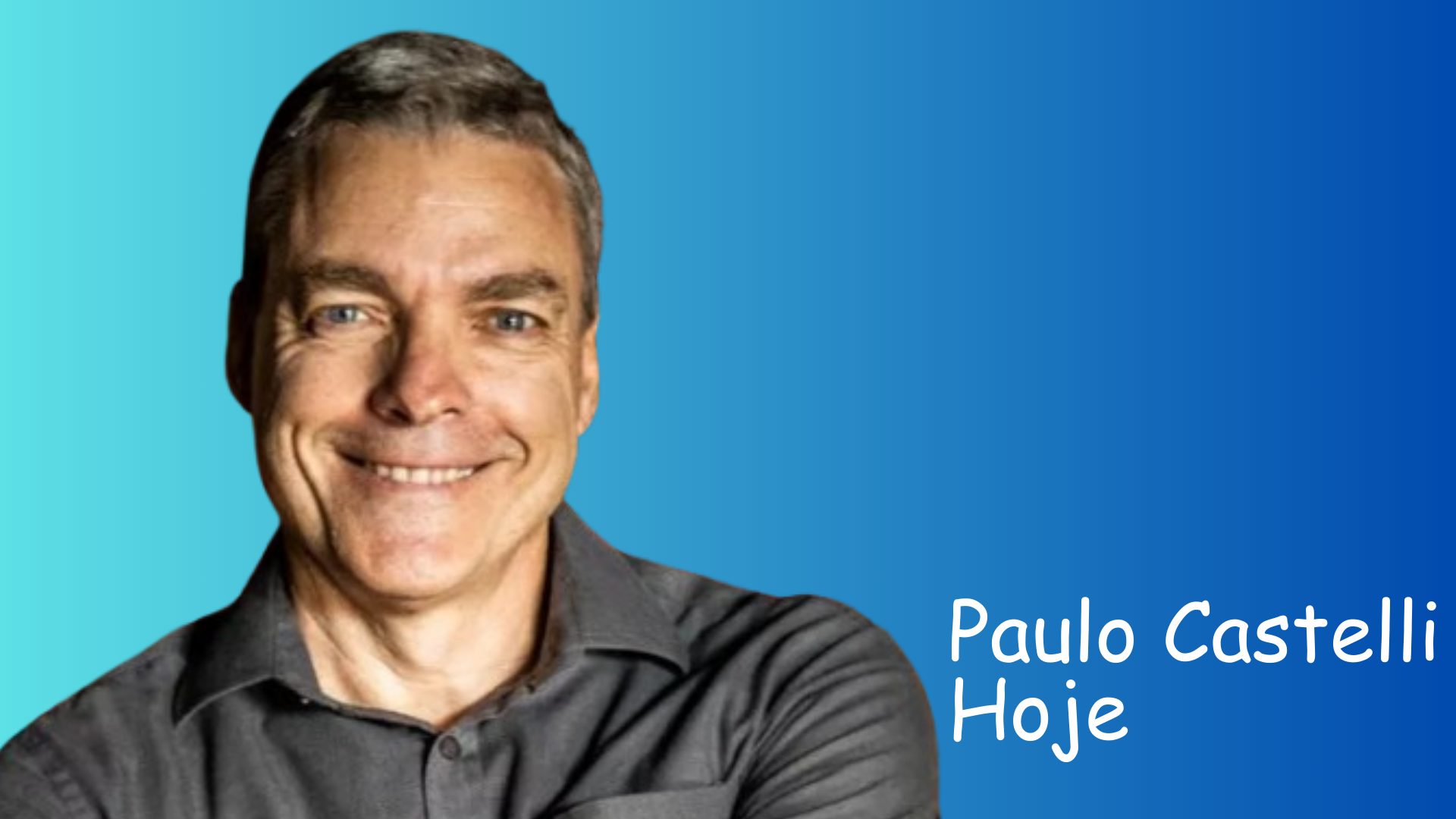 Paulo Castelli Hoje - CelebHoje