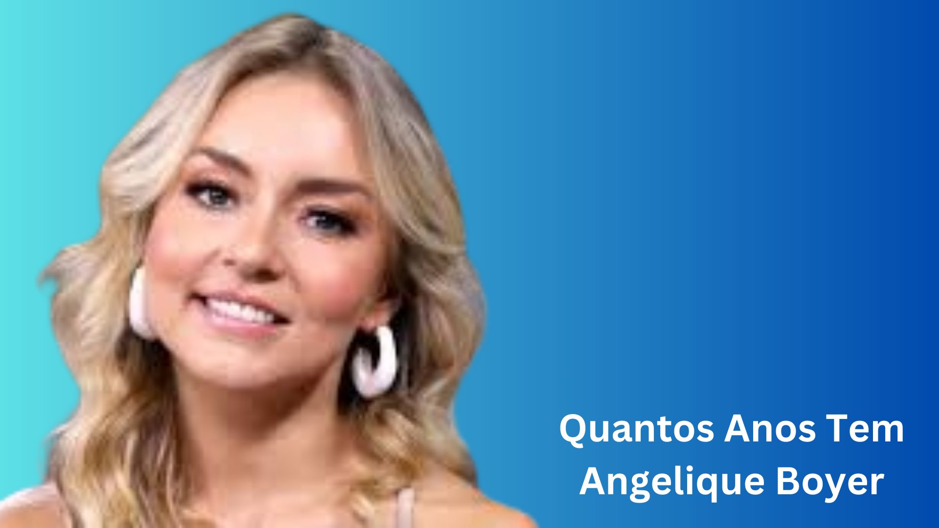Quantos Anos Tem Angelique Boyer - CelebHoje