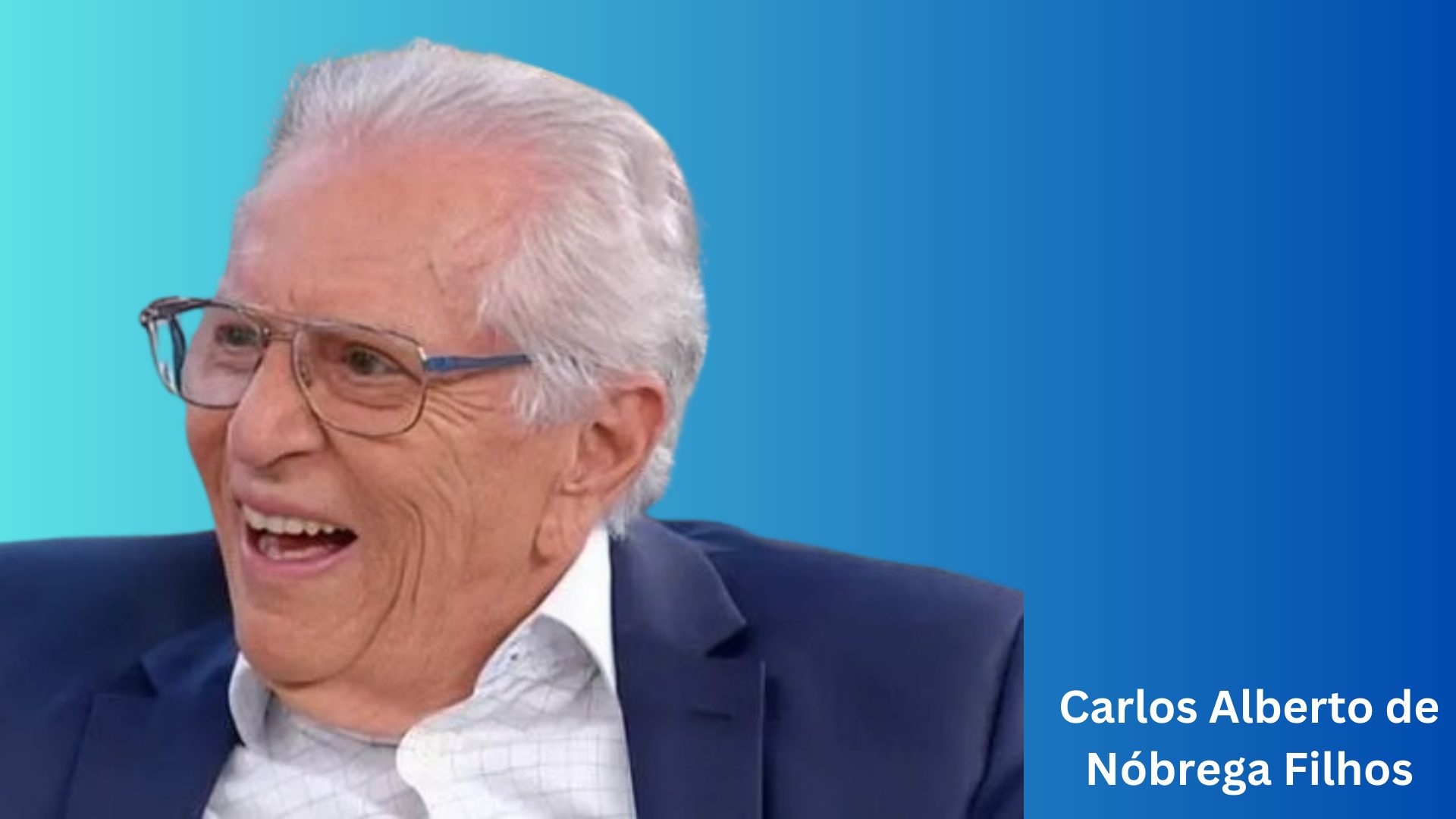 Carlos Alberto De Nóbrega Filhos - CelebHoje