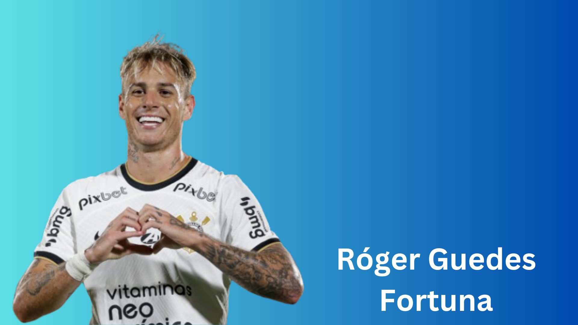 Róger Guedes Fortuna & Salário - CelebHoje